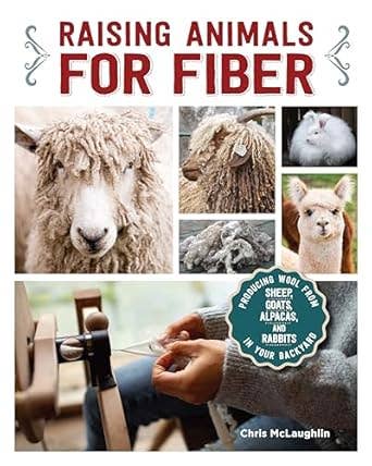Raising Animals for Fiber - Guide to Producing Wool – Johnson's ...